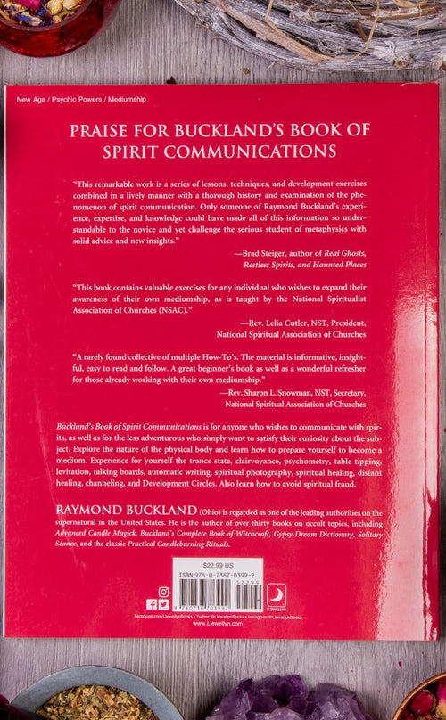 Buckland's Book of Spirit Communications by Raymond Buckland