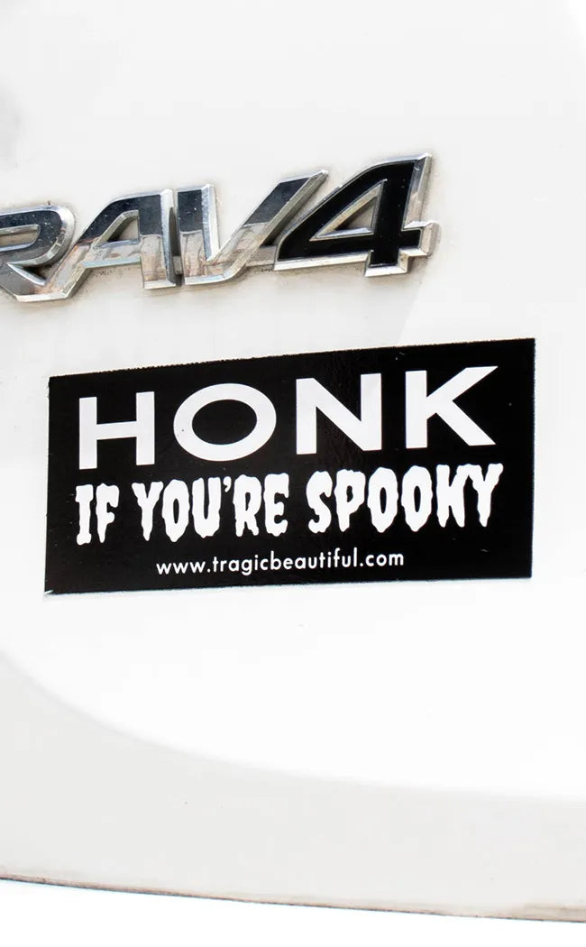 Honk If You're Spooky Bumper Sticker | Gothic Stationery Australia