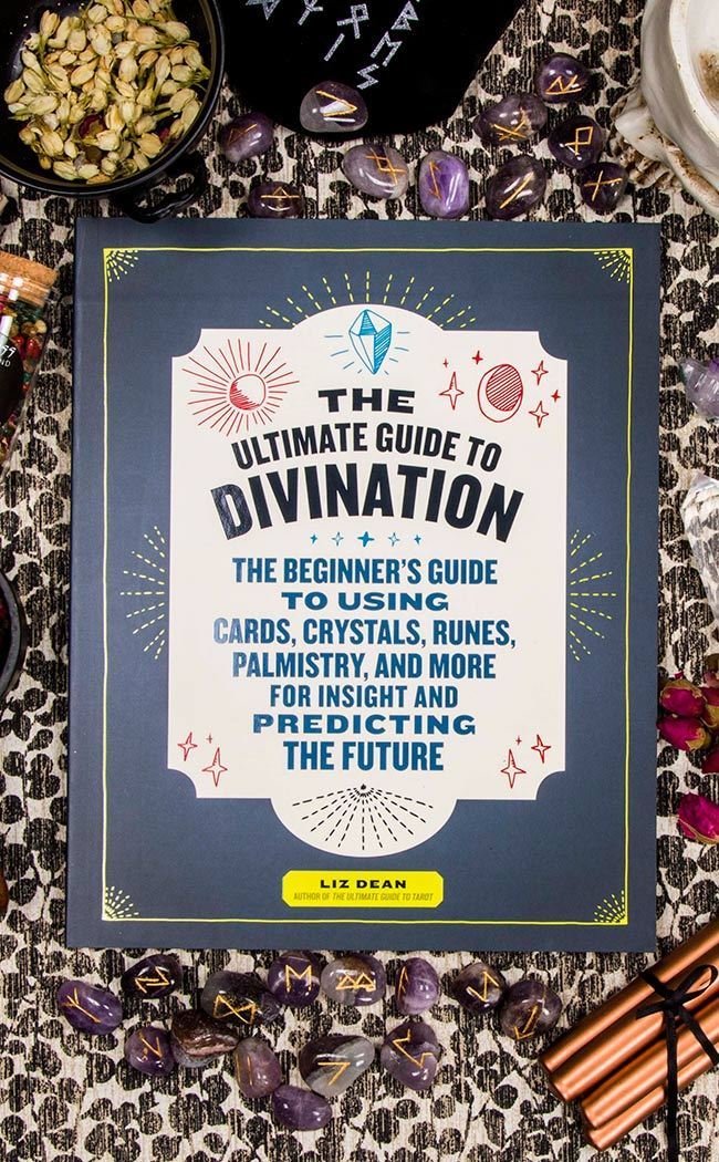 The Ultimate Guide to Divination by Liz Dean